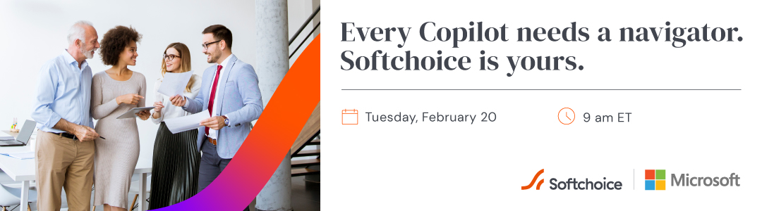 Softchoice | Every Copilot needs a navigator. Softchoice is yours.
